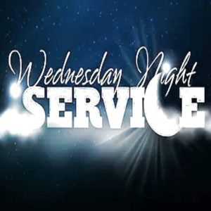 Wednesday Night Service - Fellowship Baptist Church